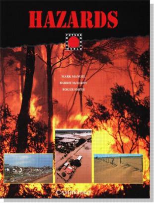 HAZARDS : A book in the series Our Future : Our World